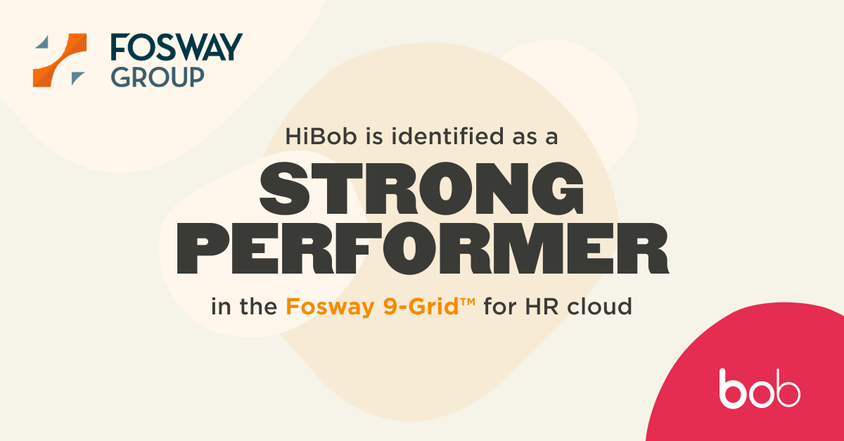 Fosway 9-Grid™ identifies HiBob as Strong Performer
