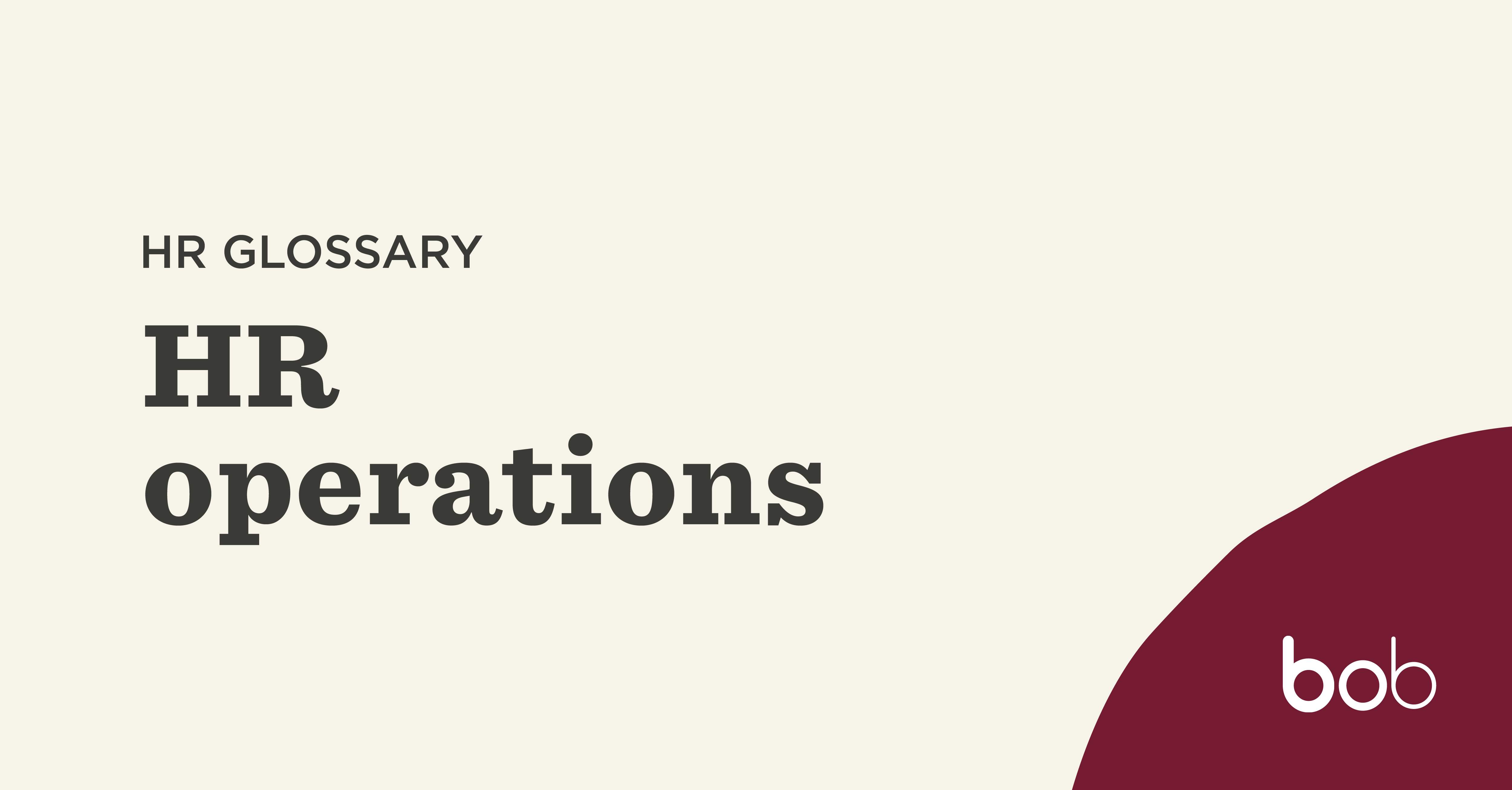 What is HR operations? | HiBob