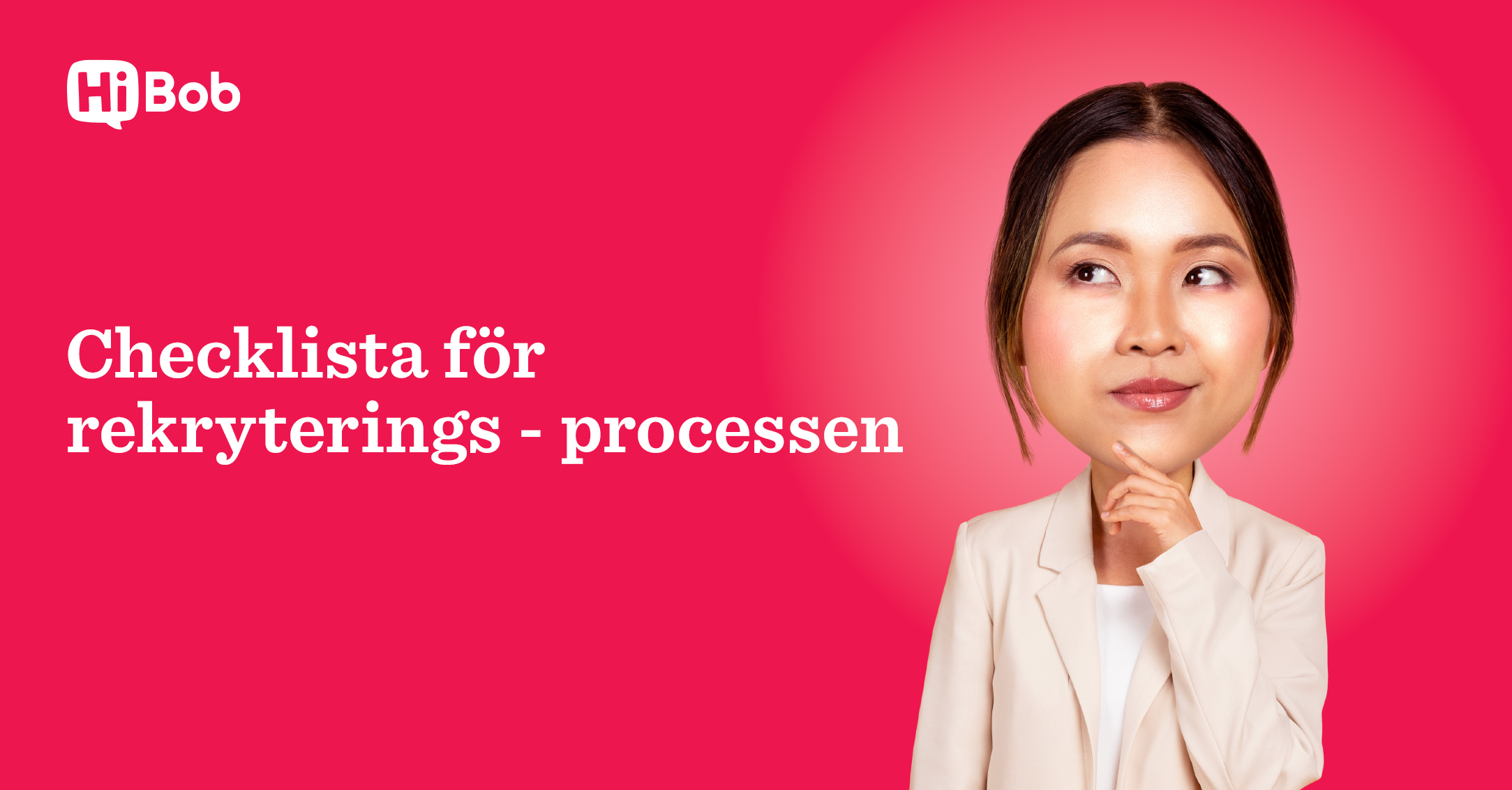 Optimera rekryteringen: En 8-stegs guide för framgång