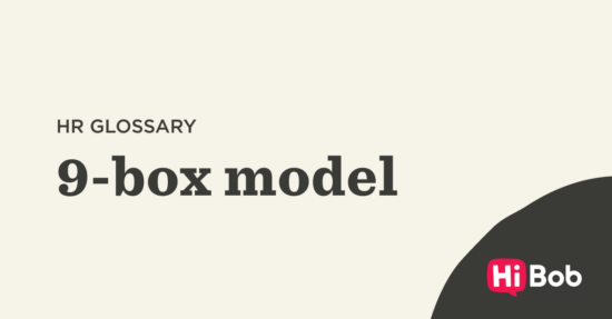 What is the 9-box model or 9-box grid? | HiBob