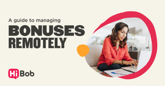An HR guide to managing bonuses remotely | HiBob