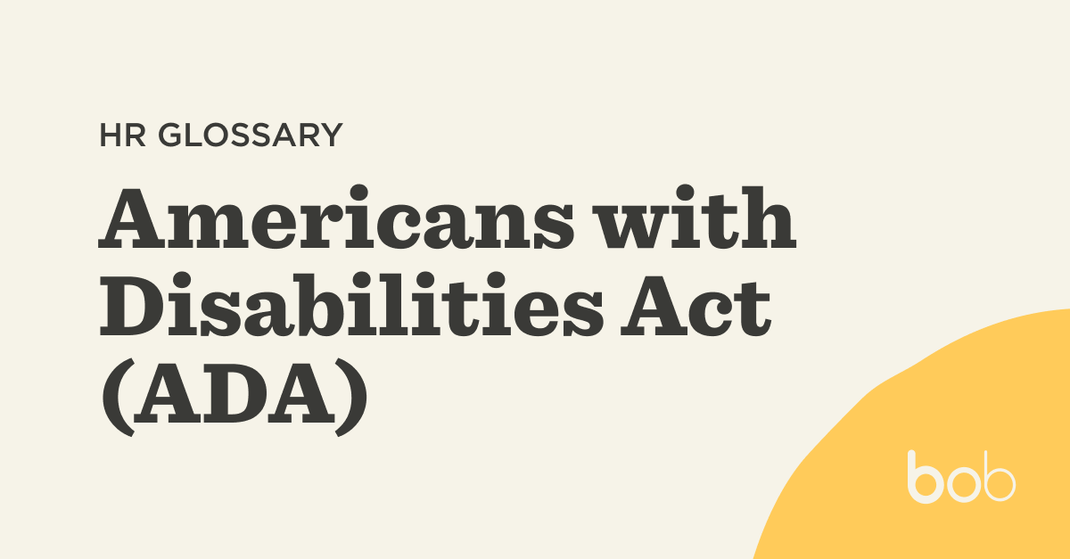 What is the Americans with Disabilities Act (ADA)?