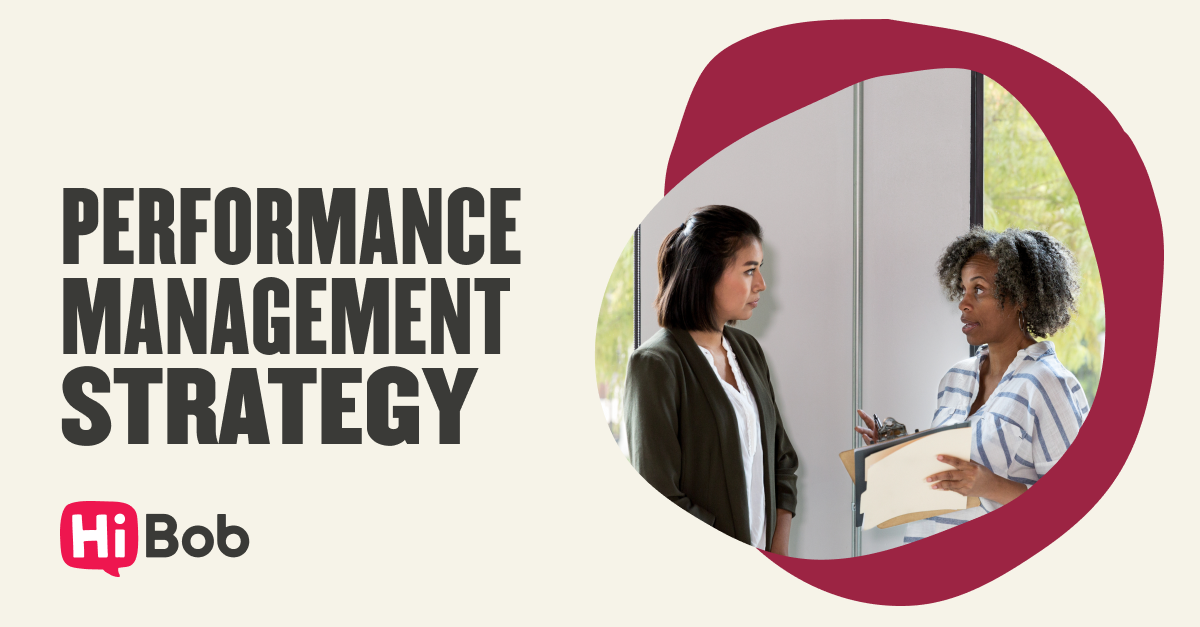 How to develop a performance management strategy? | HiBob