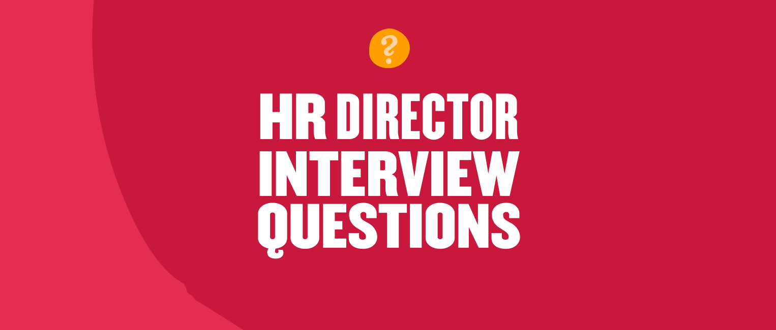 25 HR director interview questions you should ask | HiBob