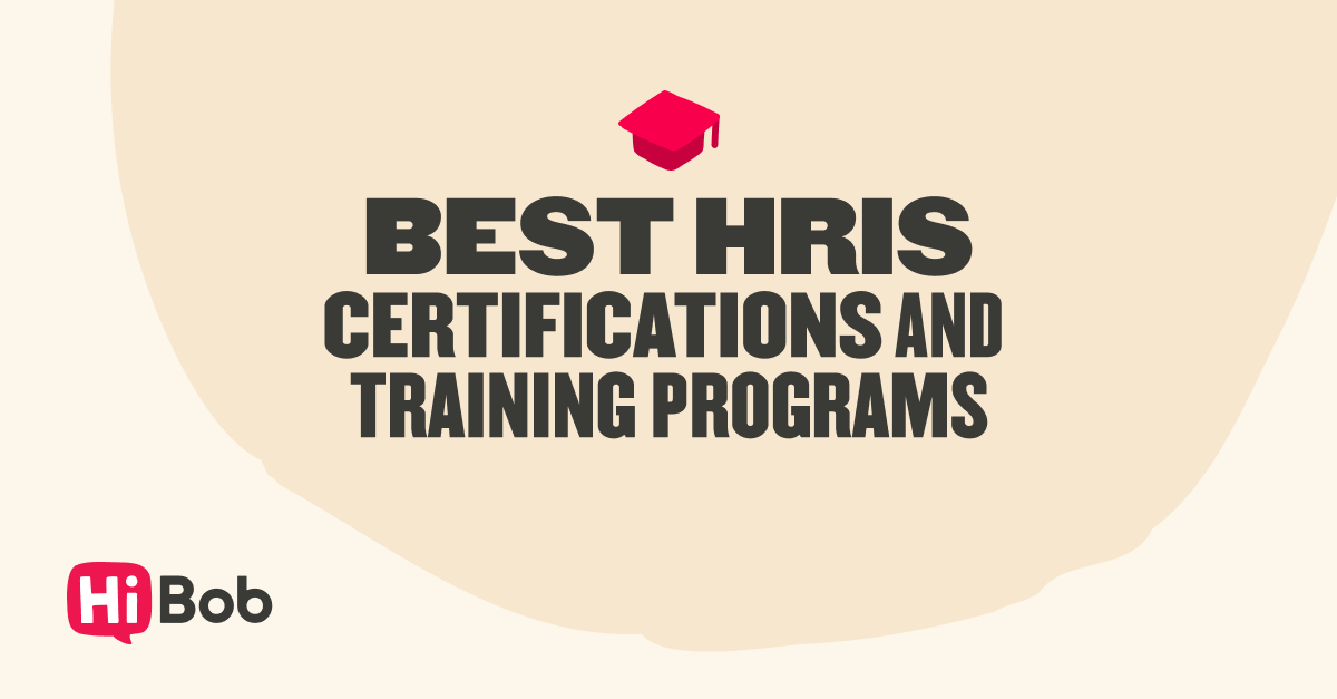 10+ Best HRIS certifications and training programs [2025] | HiBob