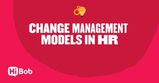 14 Change management models to know in 2025 | HiBob