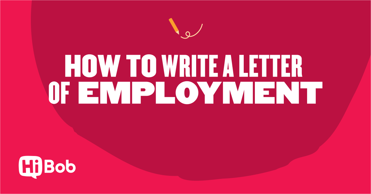 How to write a letter of employment (template & examples) | HiBob