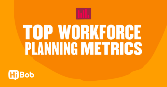 31+ workforce planning metrics to track in 2026 | HiBob