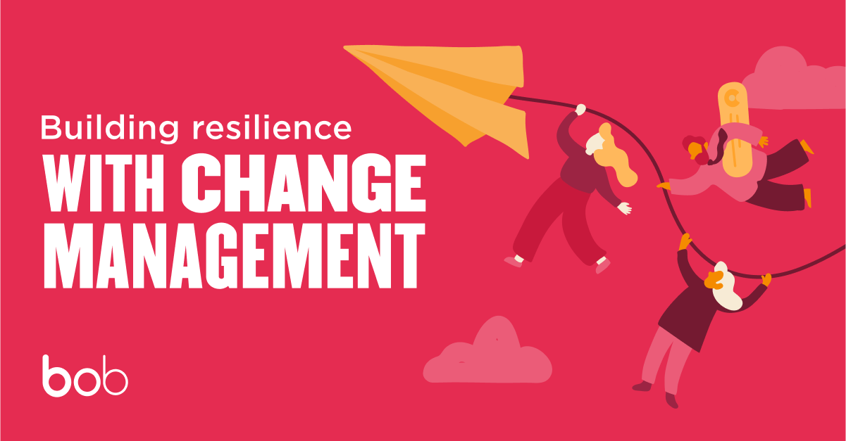 How to develop a change management strategy | HiBob
