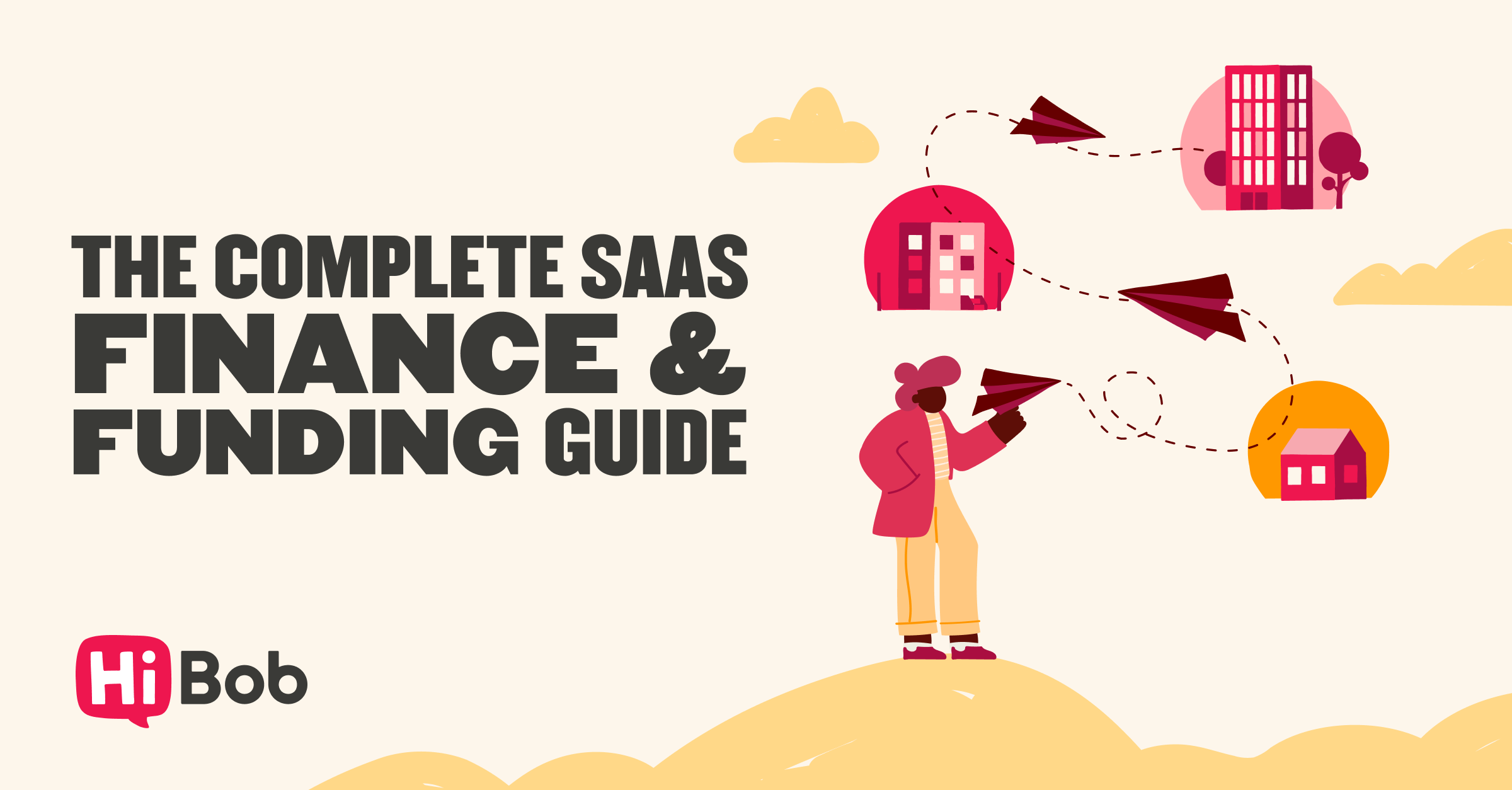 SaaS startup funding: How to finance your future | HiBob