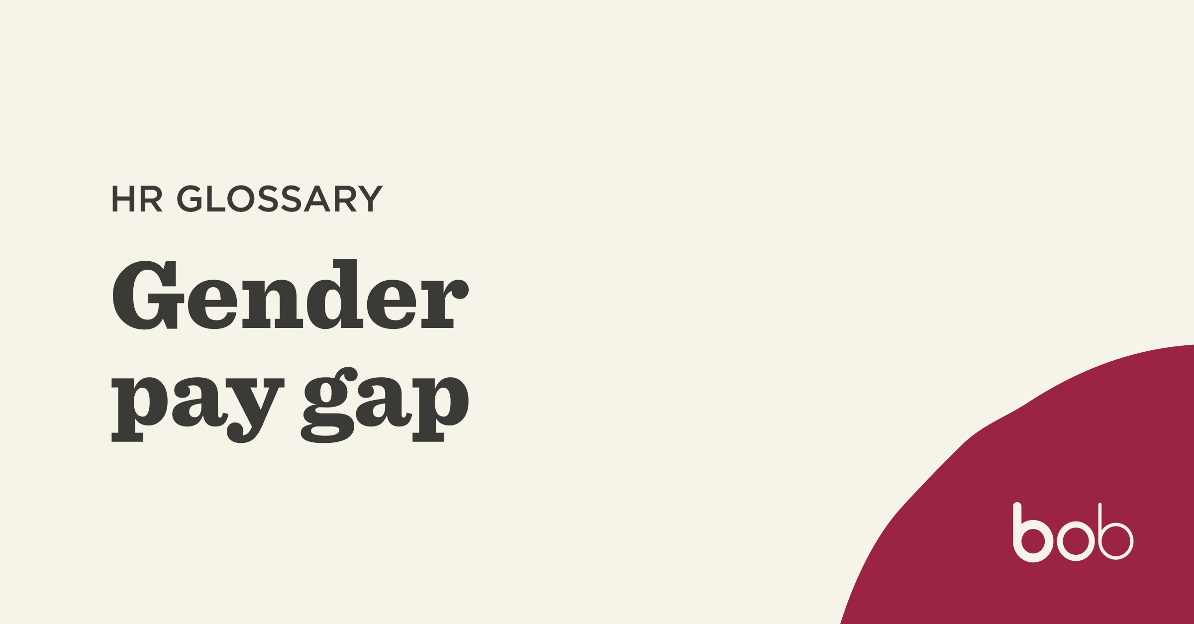 What is the gender pay gap?
