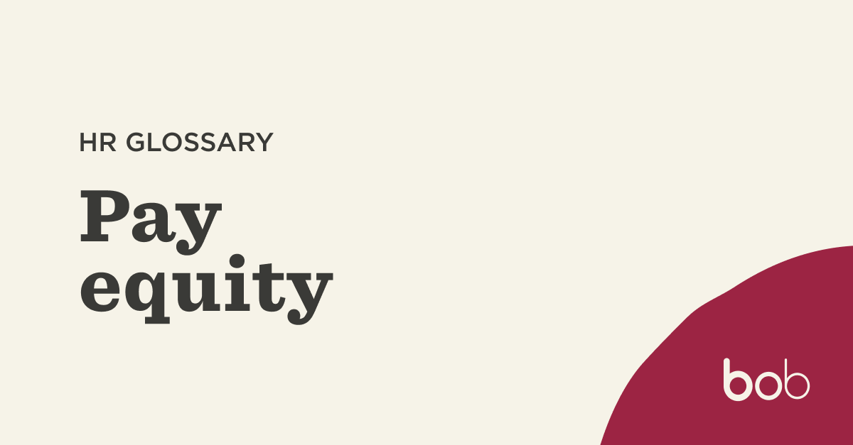 What is pay equity? | HiBob
