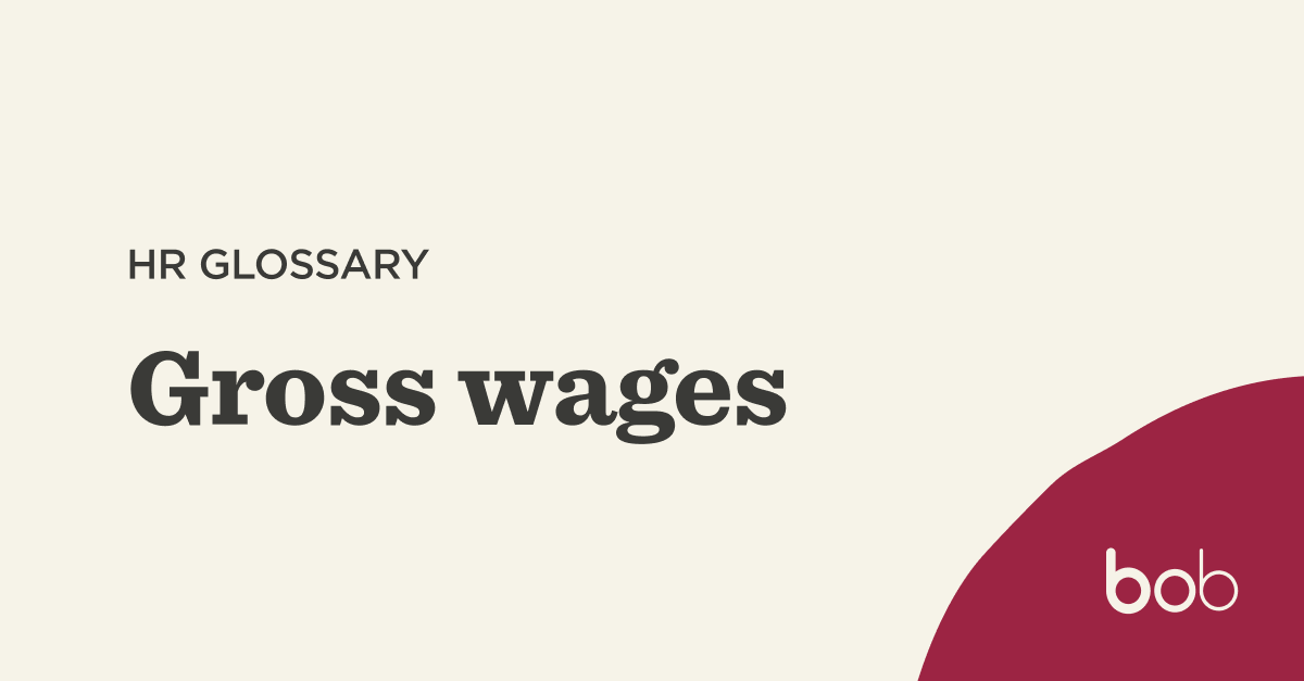 What are gross wages? | HiBob