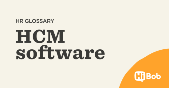 HCM software: What it is and how to implement it [2025]