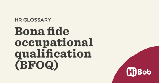 What is a bona fide occupational qualification (BFOQ)? | HiBob