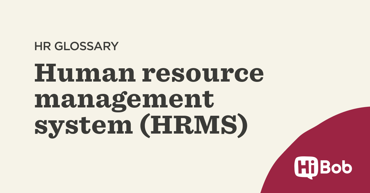 What is a Human Resources Management System (HRMS)?