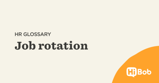 What is job rotation? | HiBob