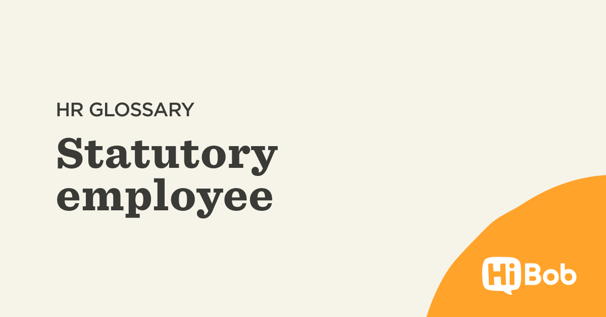 What is a statutory employee? | HiBob
