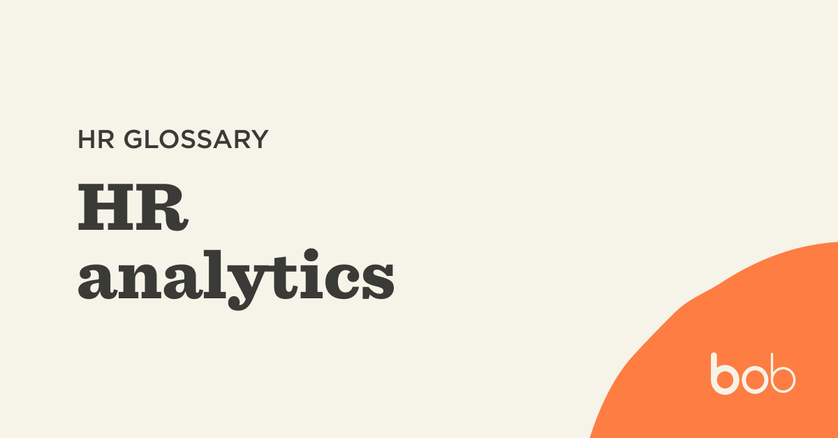 What is HR analytics? | HiBob What is HR analytics? | HiBob