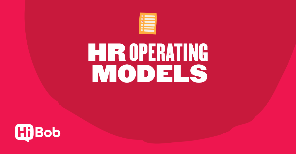 HR operating models: Popular types & how to implement | HiBob