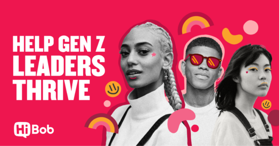 How to help Gen Z leaders succeed | HiBob
