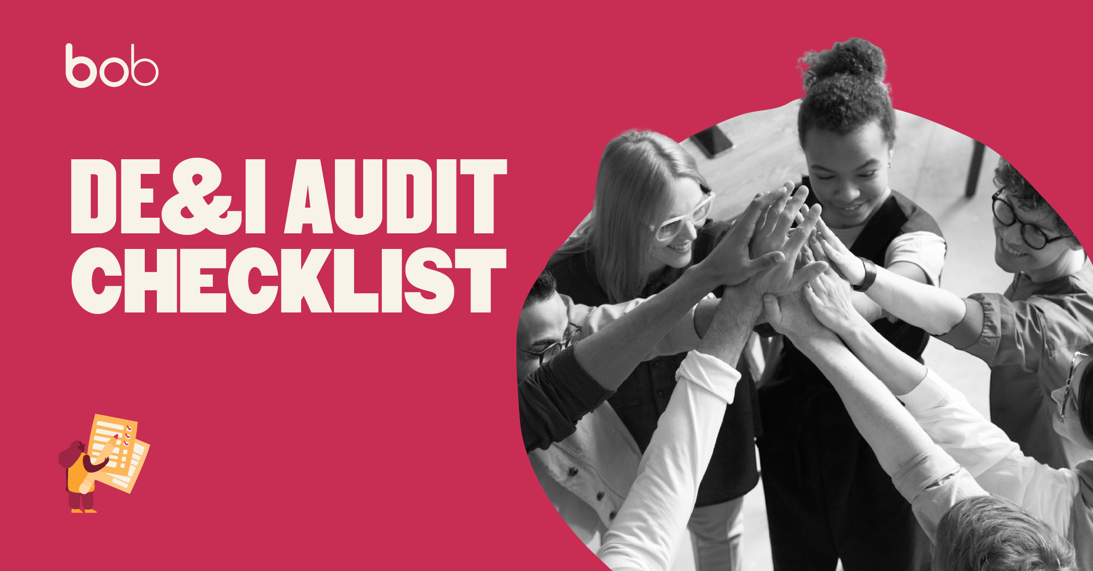 How to conduct a DE&I audit | Checklist included