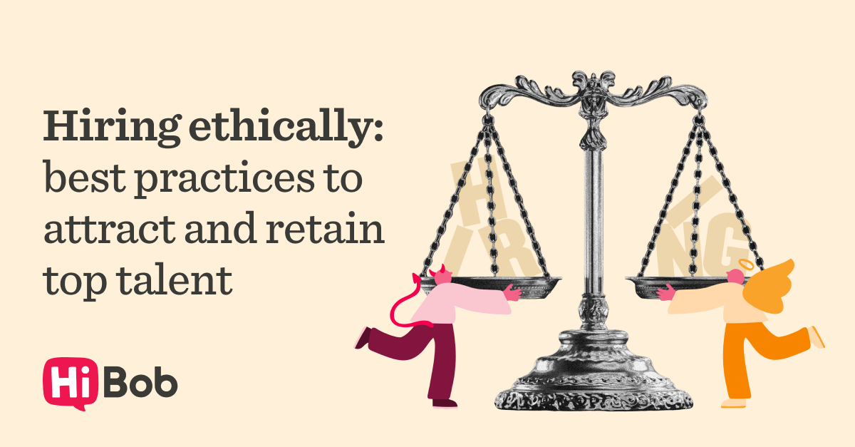 Ethical hiring best practices for long-term success | HiBob