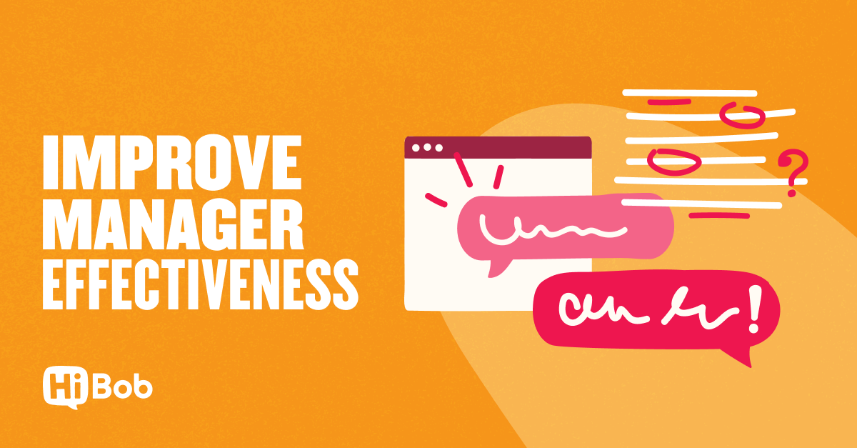 How to improve manager effectiveness | HiBob