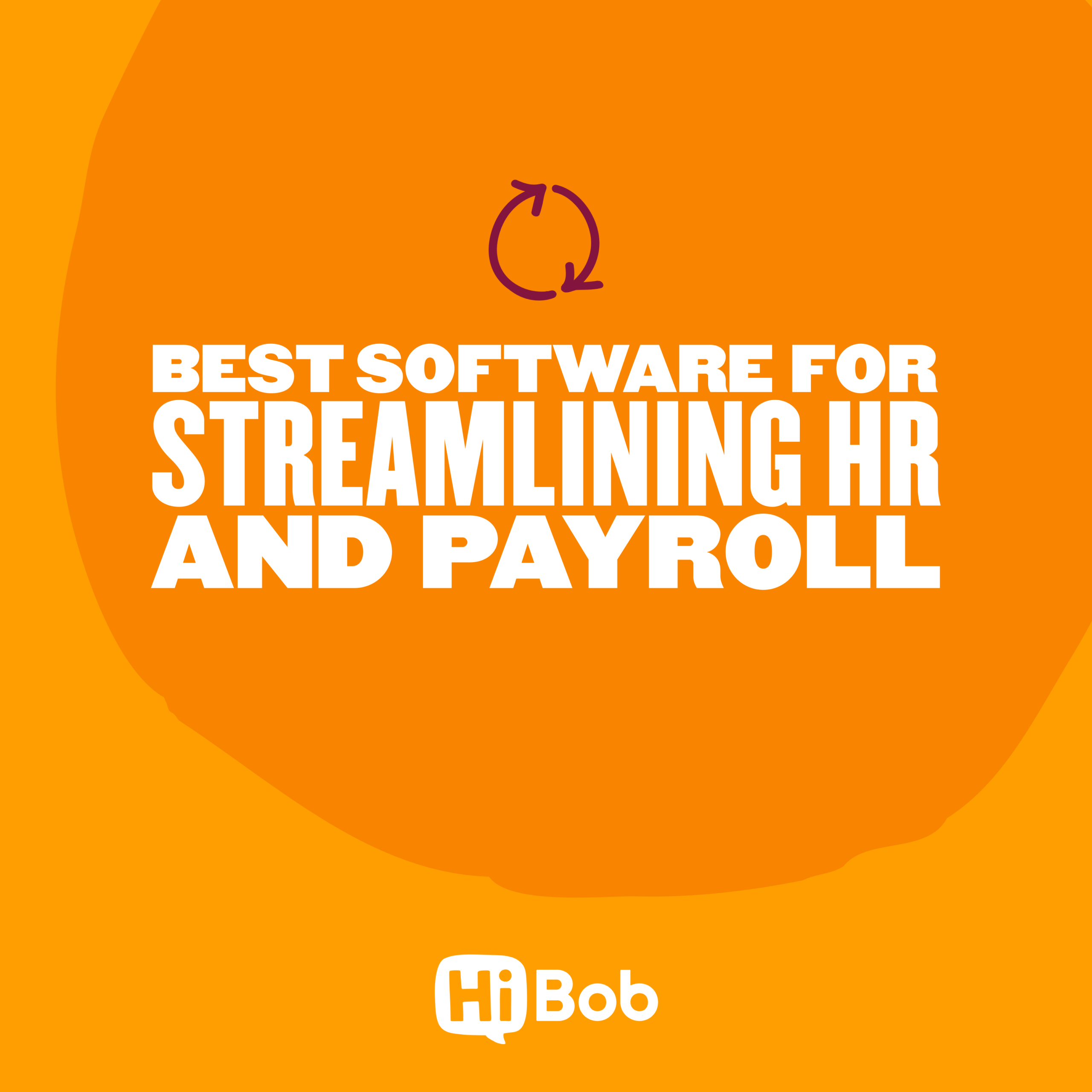 10 best software platforms for streamlining HR and payroll in 2026 | HiBob
