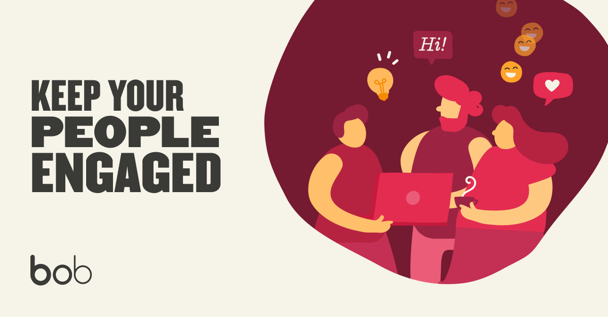 4 Reasons why employee engagement is so important | HiBob