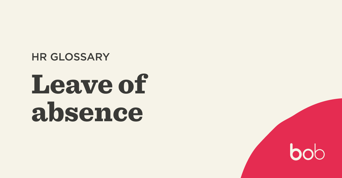 What is a leave of absence? | HiBob