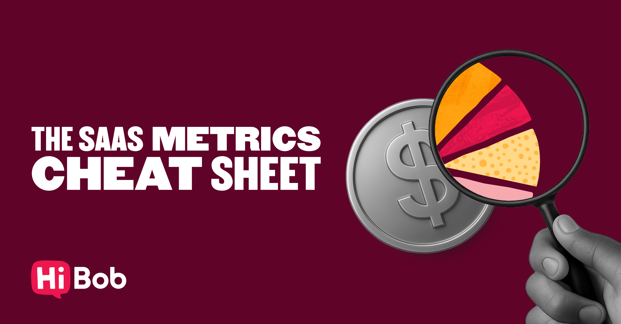 Free SaaS metrics cheat sheet | HiBob