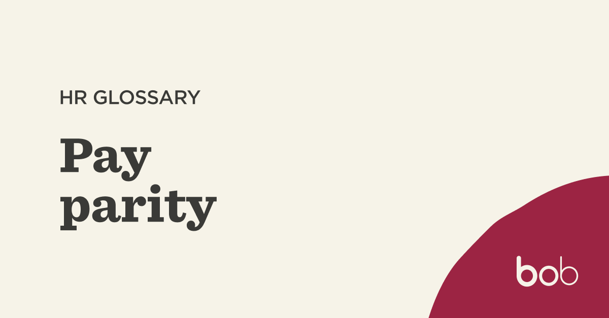 What is pay parity? | HiBob