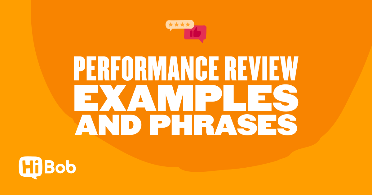 150+ performance review examples and phrases | HiBob