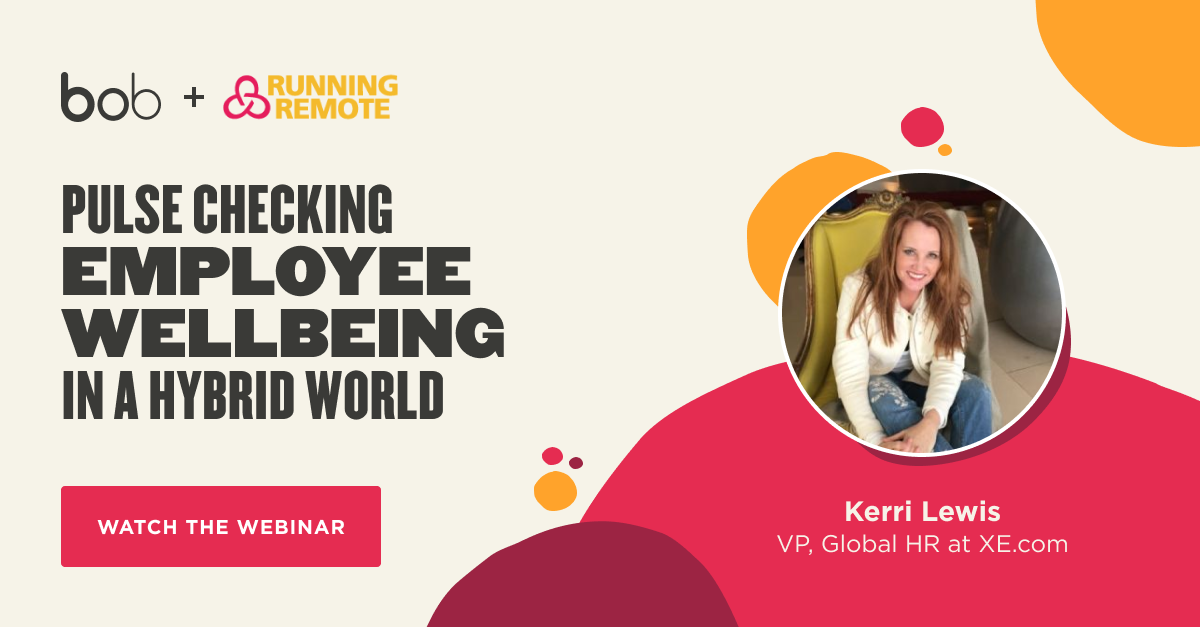 Pulse checking employee wellbeing in a world of hybrid work