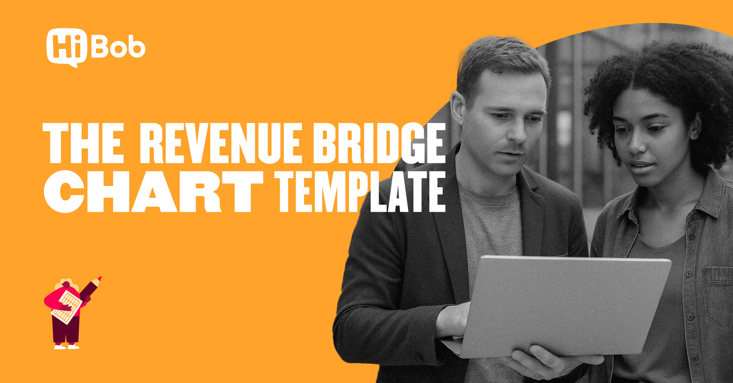 How to build a revenue bridge chart (+ template) | HiBob