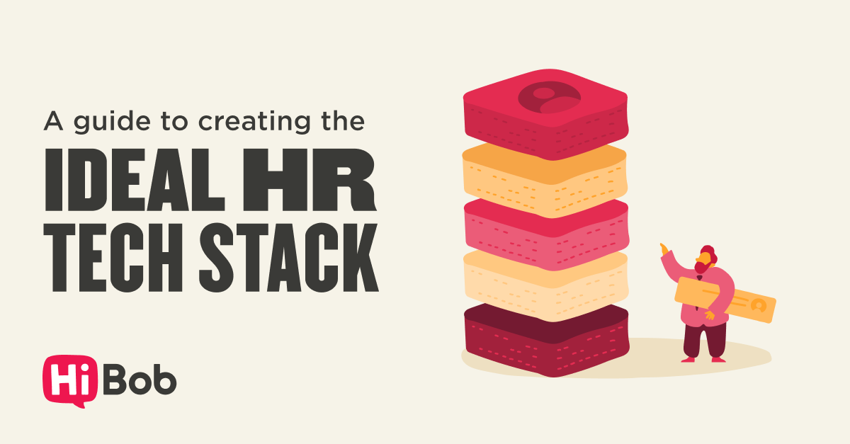 HR tech stack examples & how to build your ideal tech stack