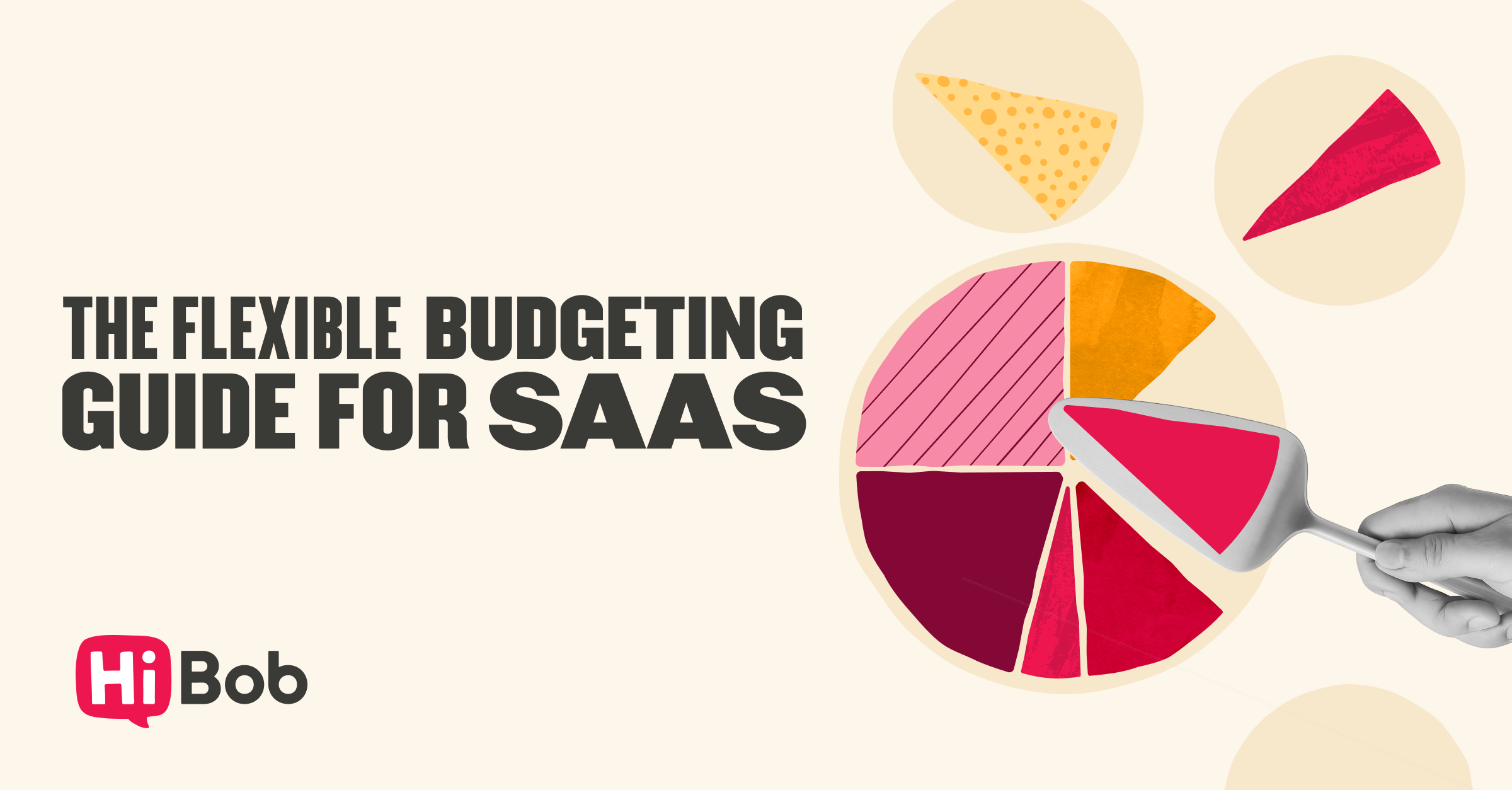 What is flexible budgeting? Tips & examples | HiBob