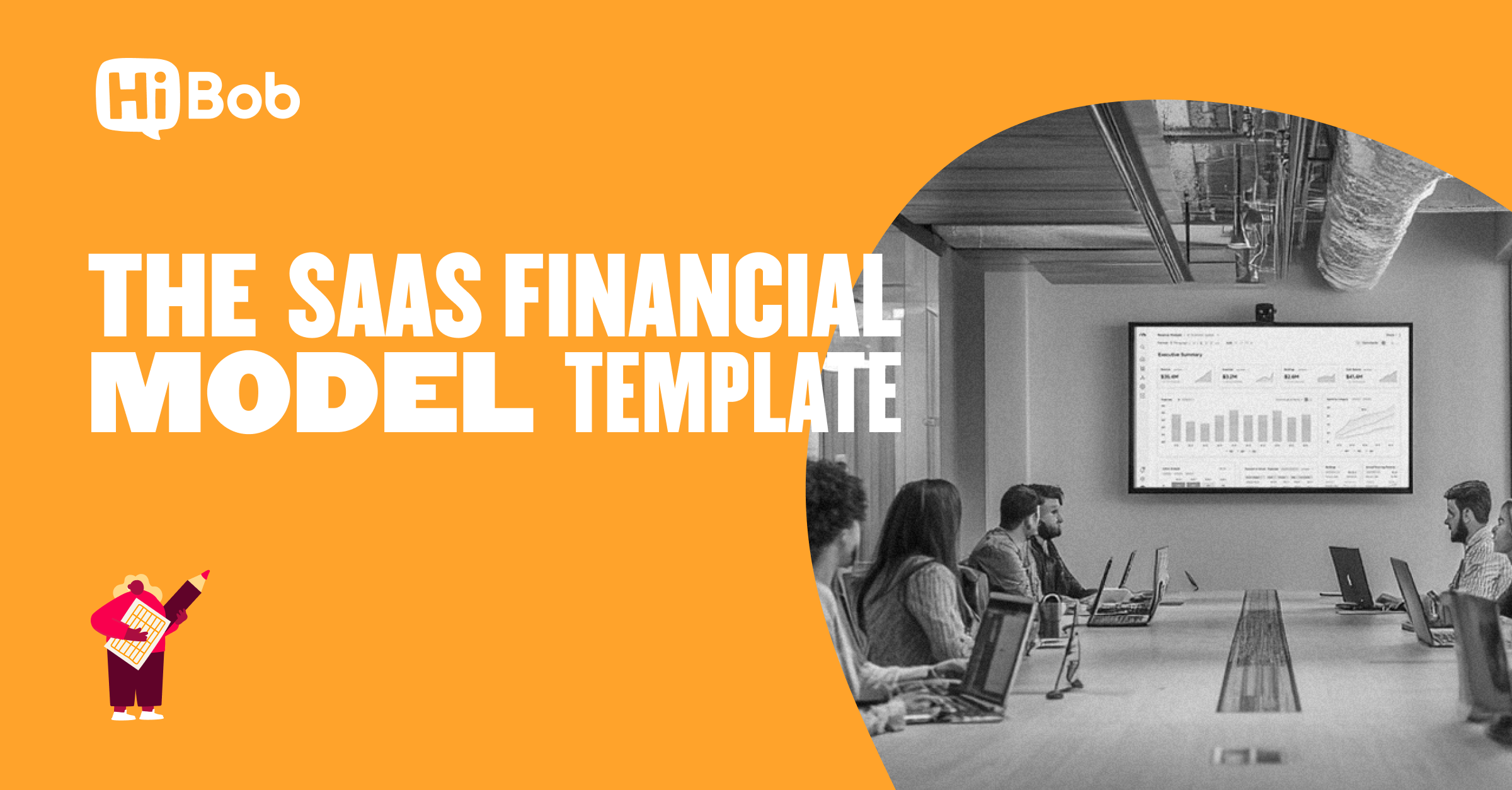SaaS financial modeling for startups (a template guide) | HiBob