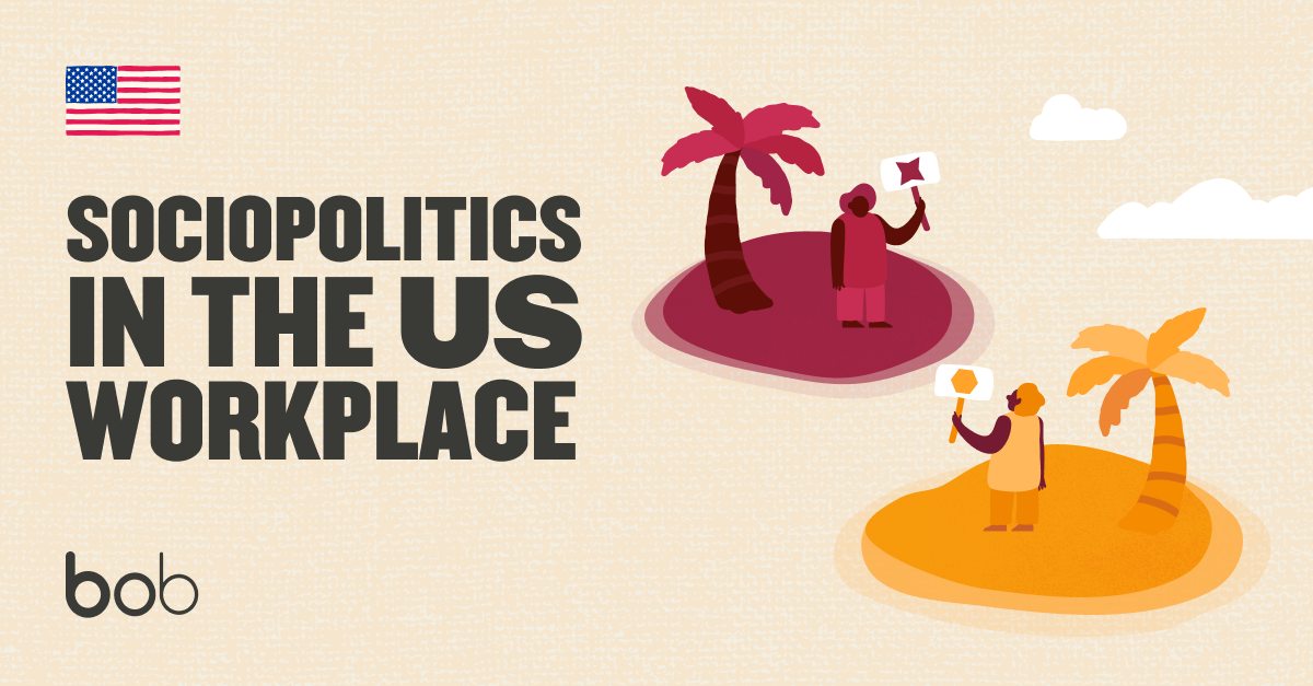 Sociopolitics in the US workplace | 2024 Research