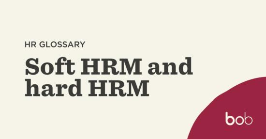 What is soft and hard HRM? | HiBob