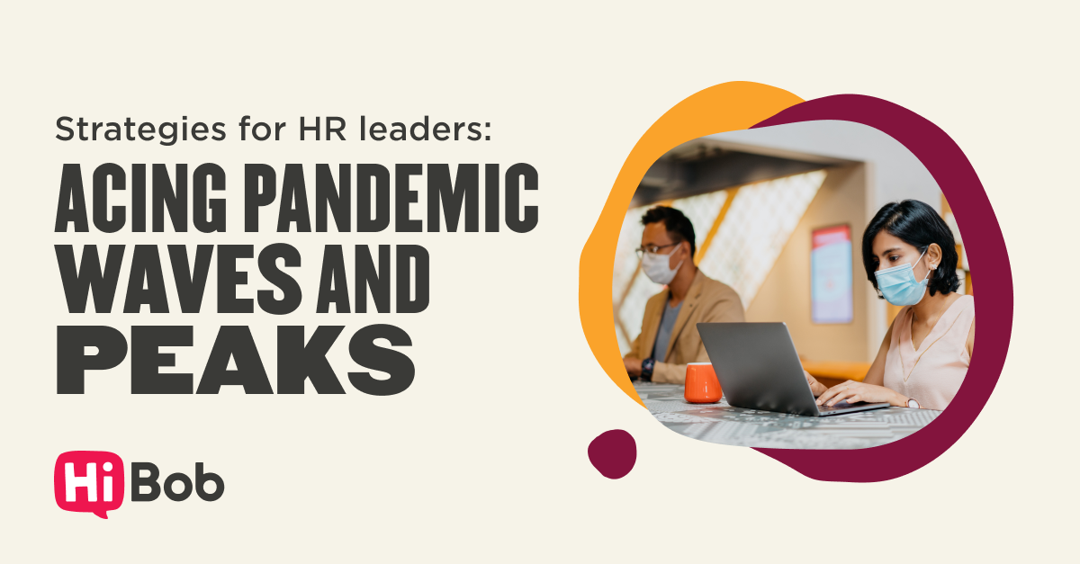 HR strategies for pandemic waves and peaks