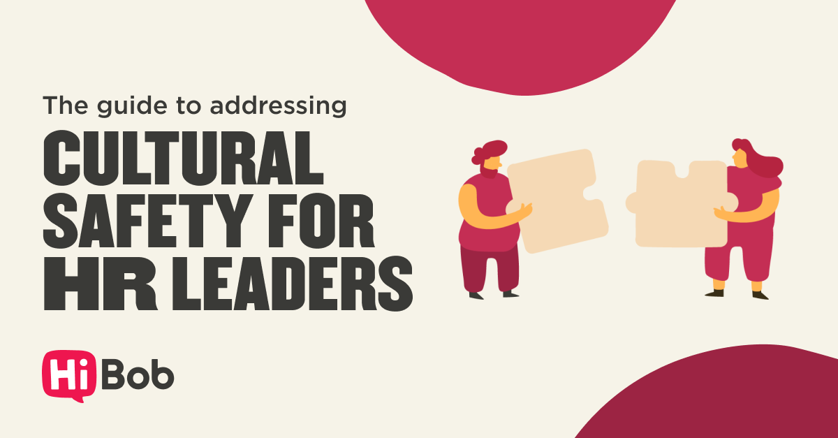 Cultural safety in the workplace | Guide for HR leaders