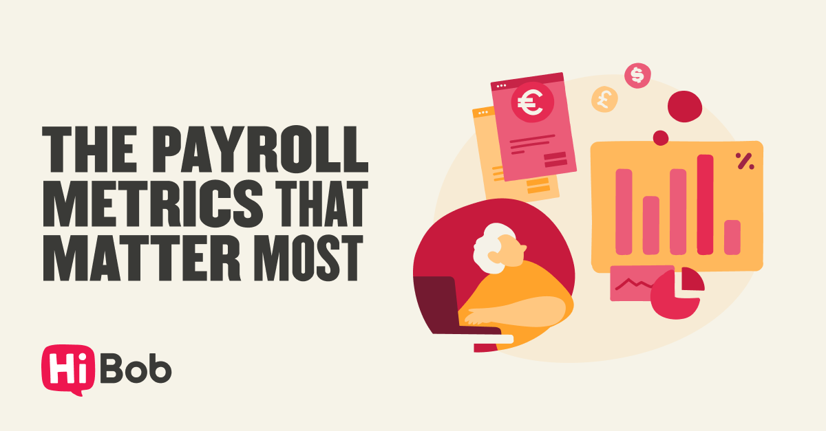 The payroll metrics that matter most | HiBob