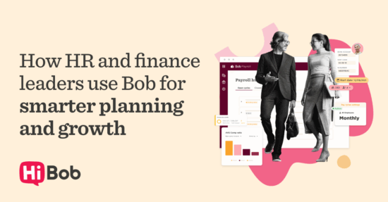 How HR and finance use Bob for smarter planning | HiBob