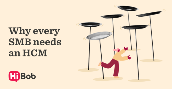 Why every SMB needs an HCM to simplify HR processes | HiBob