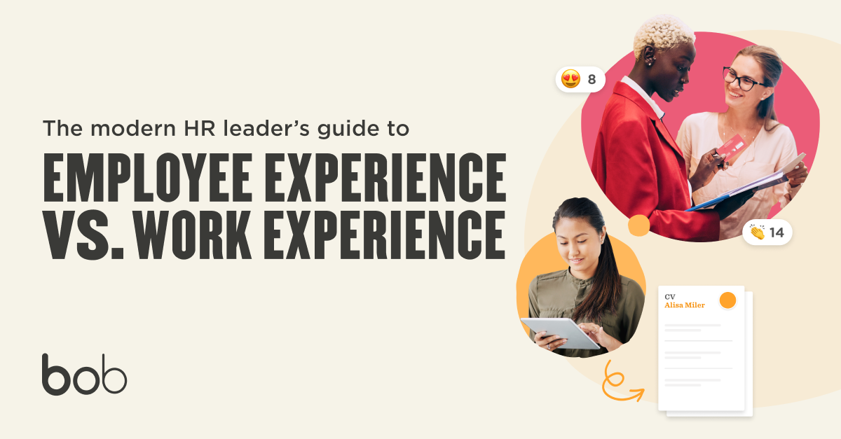 Employee experience vs. work experience | HiBob
