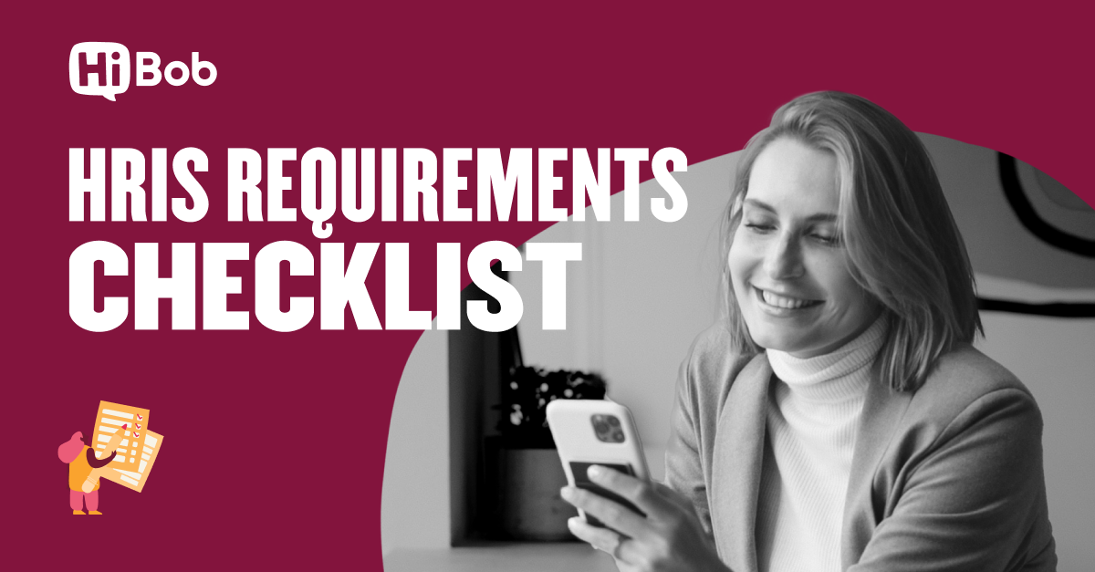 HRIS requirements checklist: Must-have HRIS features | HiBob