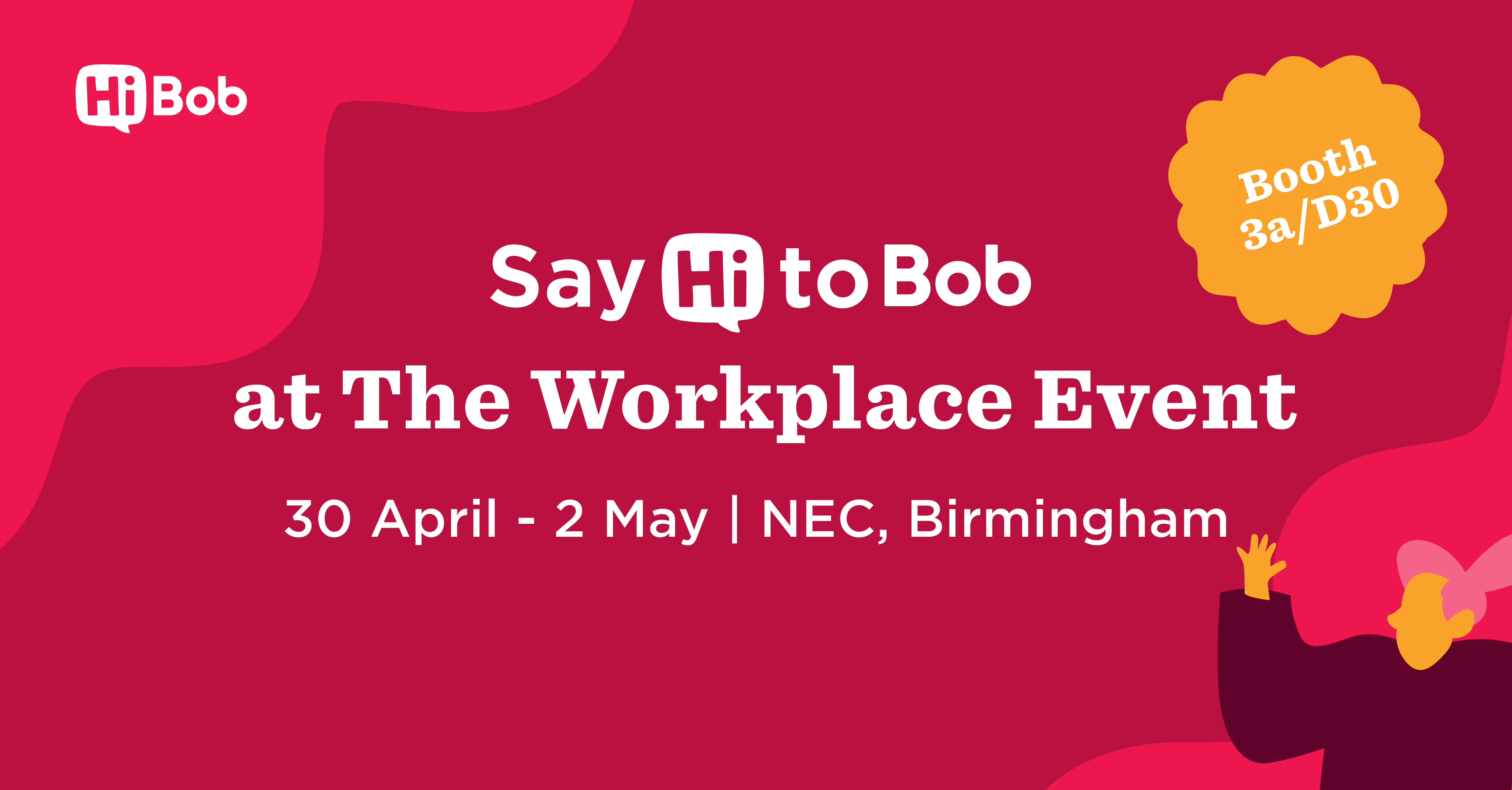 Meet Bob and be a VIP in Birmingham | HiBob