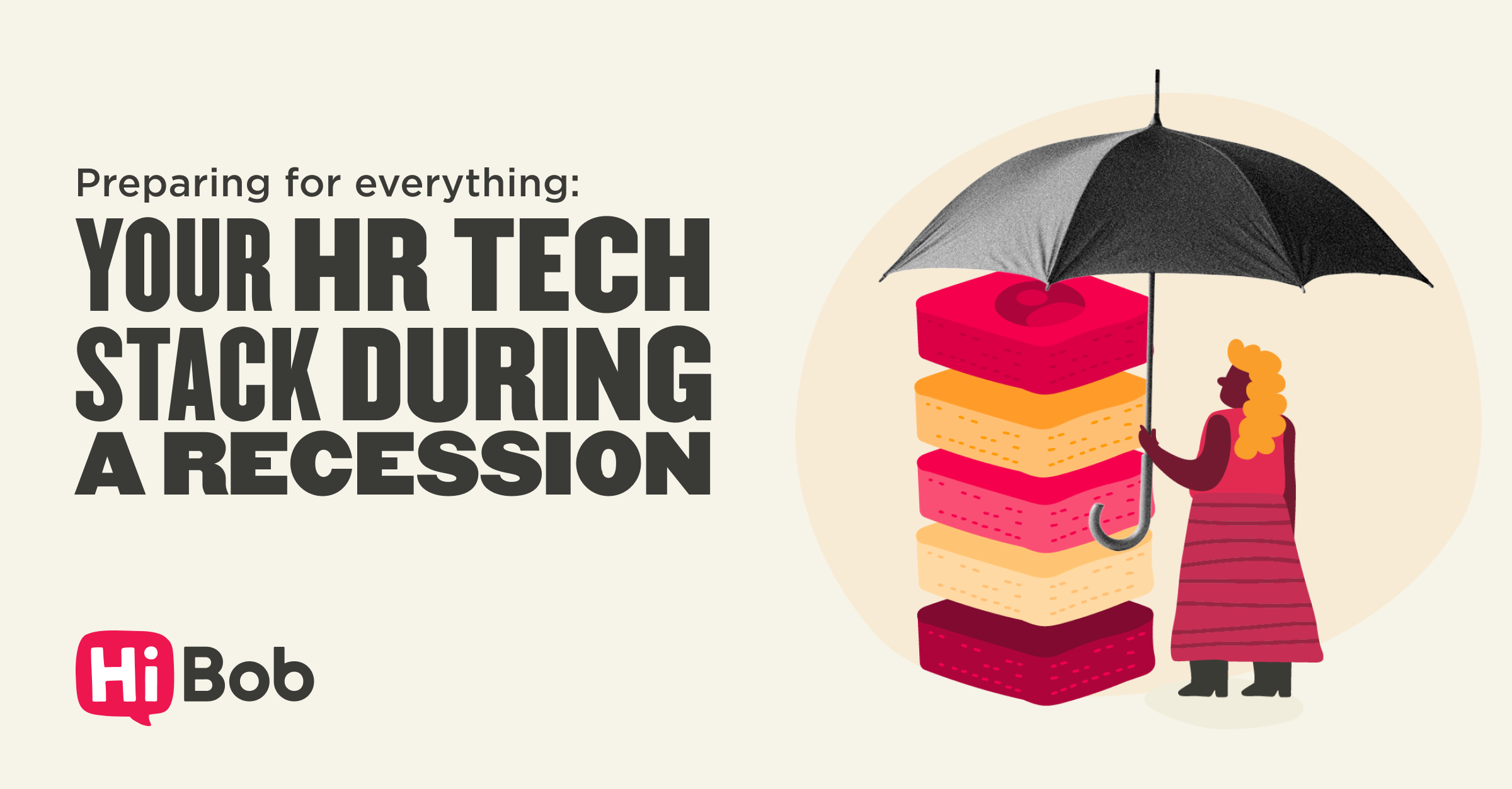 Building the Perfect HR Tech Stack for a Recession | HiBob